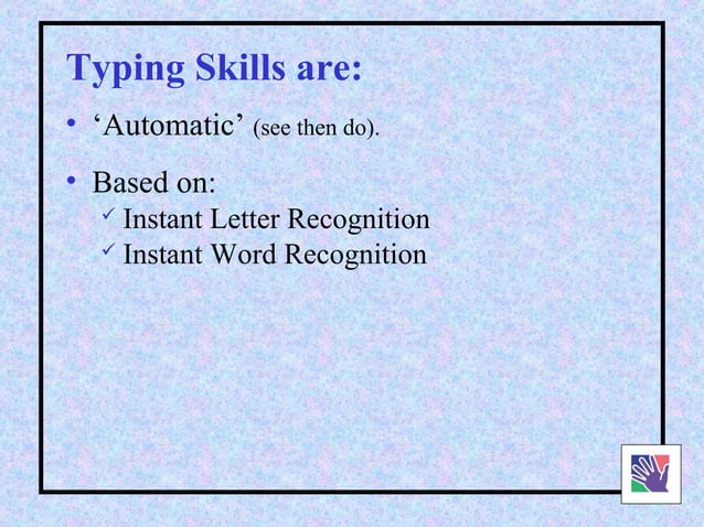 Typing skill | PPT | Education