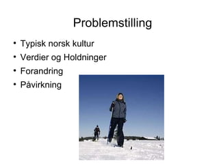 Typisk Norsk | PPT