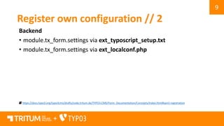 TYPO3 EXT:form for integrators | PPT