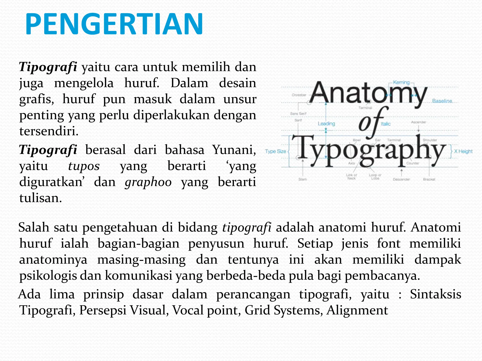 Typografi Huruf dan Kata Dasar dan Pemahaman.ppt