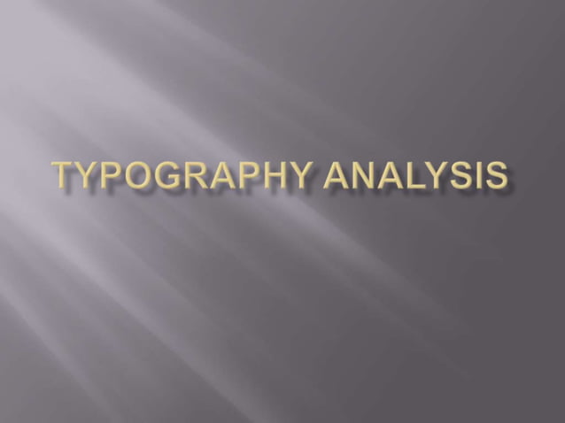 Typography analysis | PPT