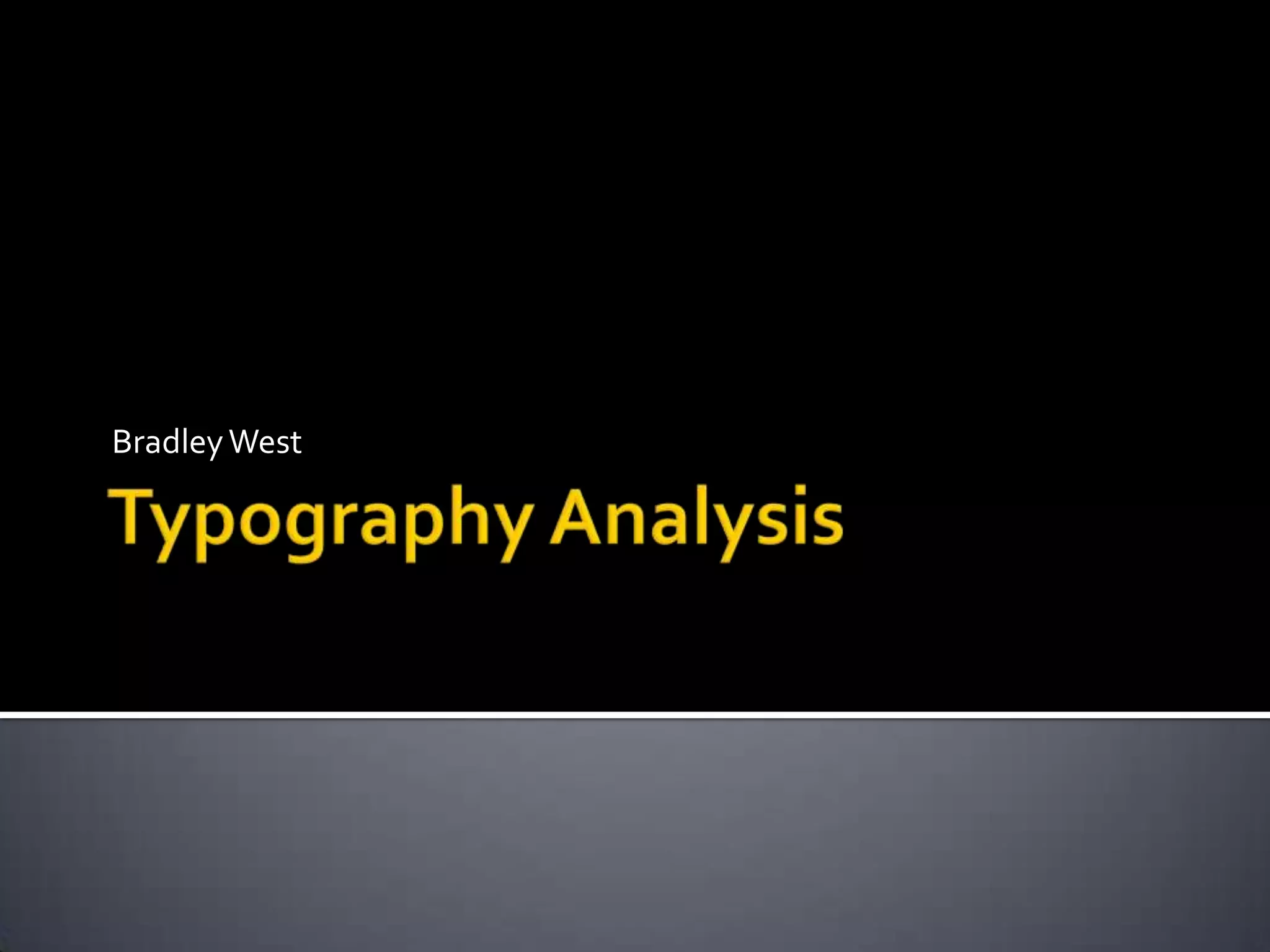 Typography analysis | PPTX | Soundtracks, TV and Showtunes | Music