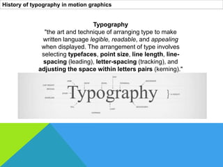 Typography & Motion Graphics | PPTX