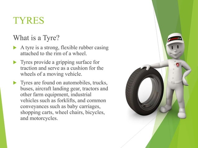 How To Make Tyres | PPTX | Auto Parts | Automotive