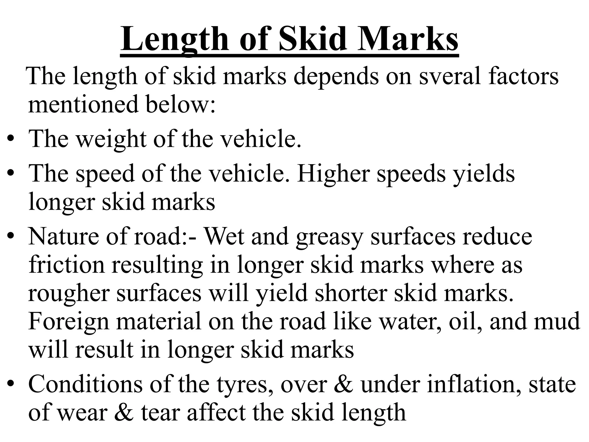 Tyre and skid marks | PPTX
