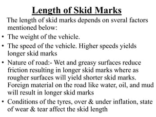 Tyre and skid marks | PPTX