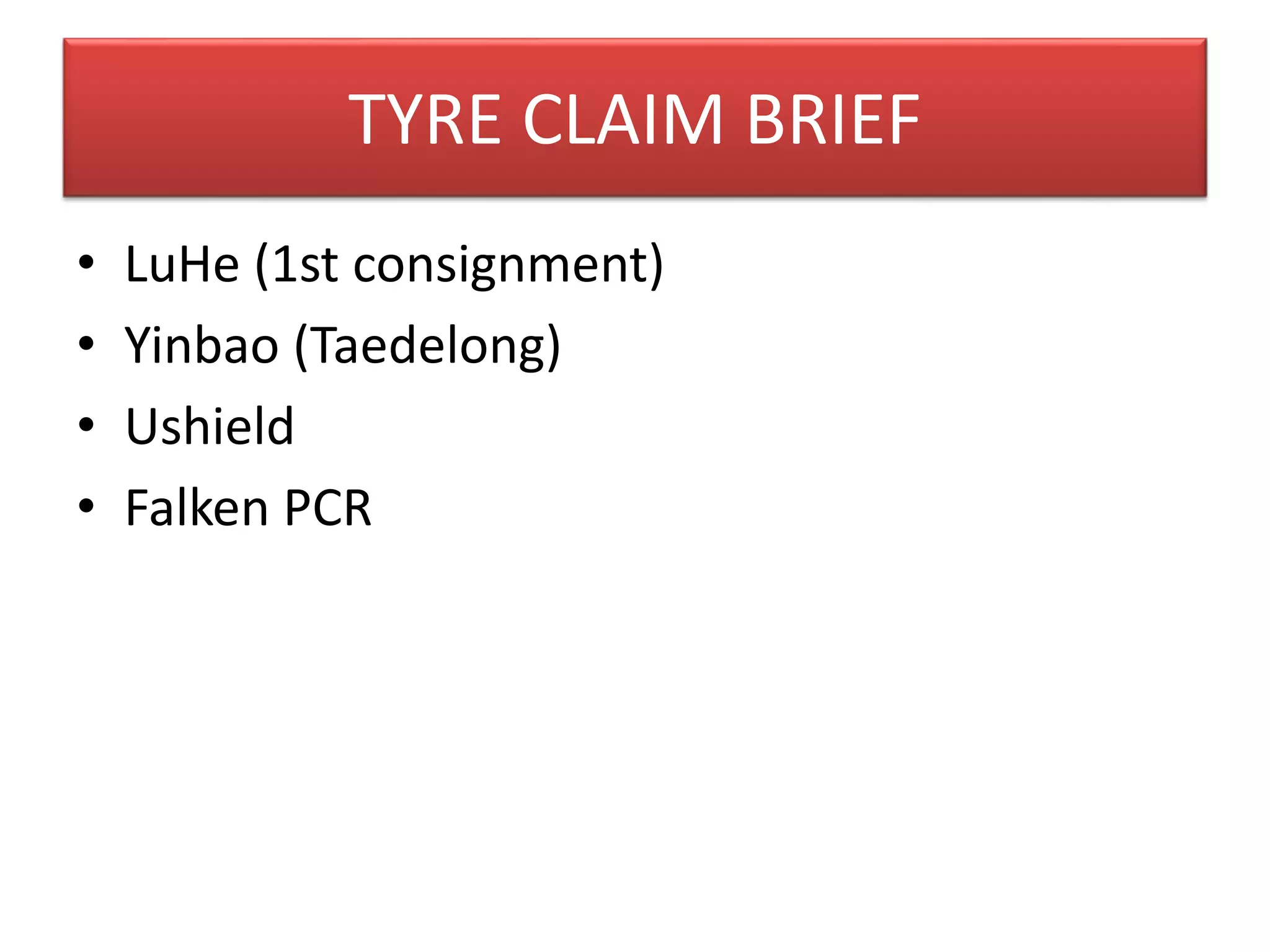 Tyre claim management | PPTX