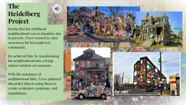 Tyree Guyton, Transforming Trash into Art.pptx