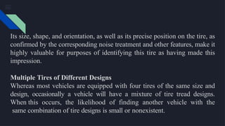 Tyre impressions and Forensic examination of Tyre Impression.pptx