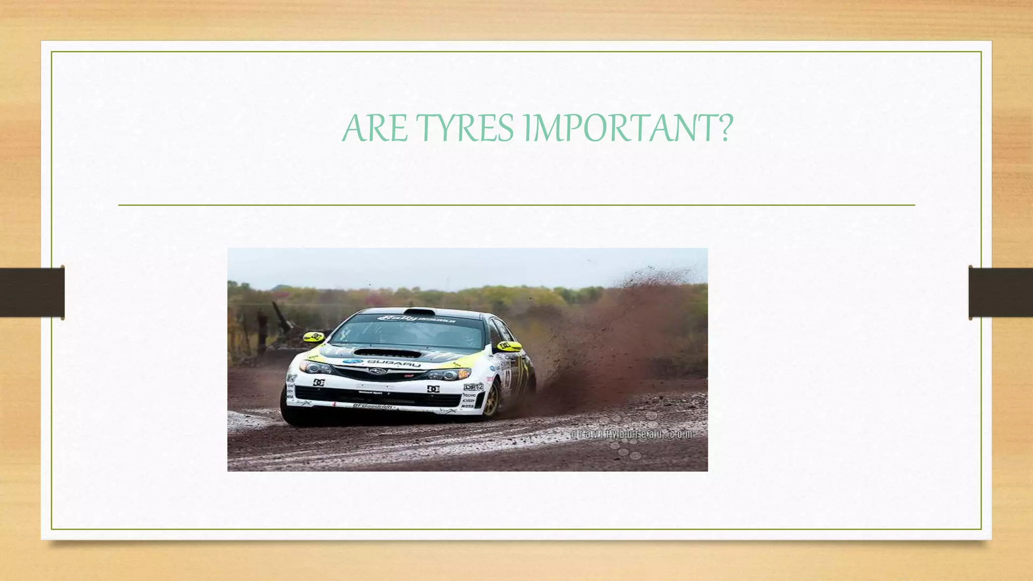 Tyre presentation | PPT
