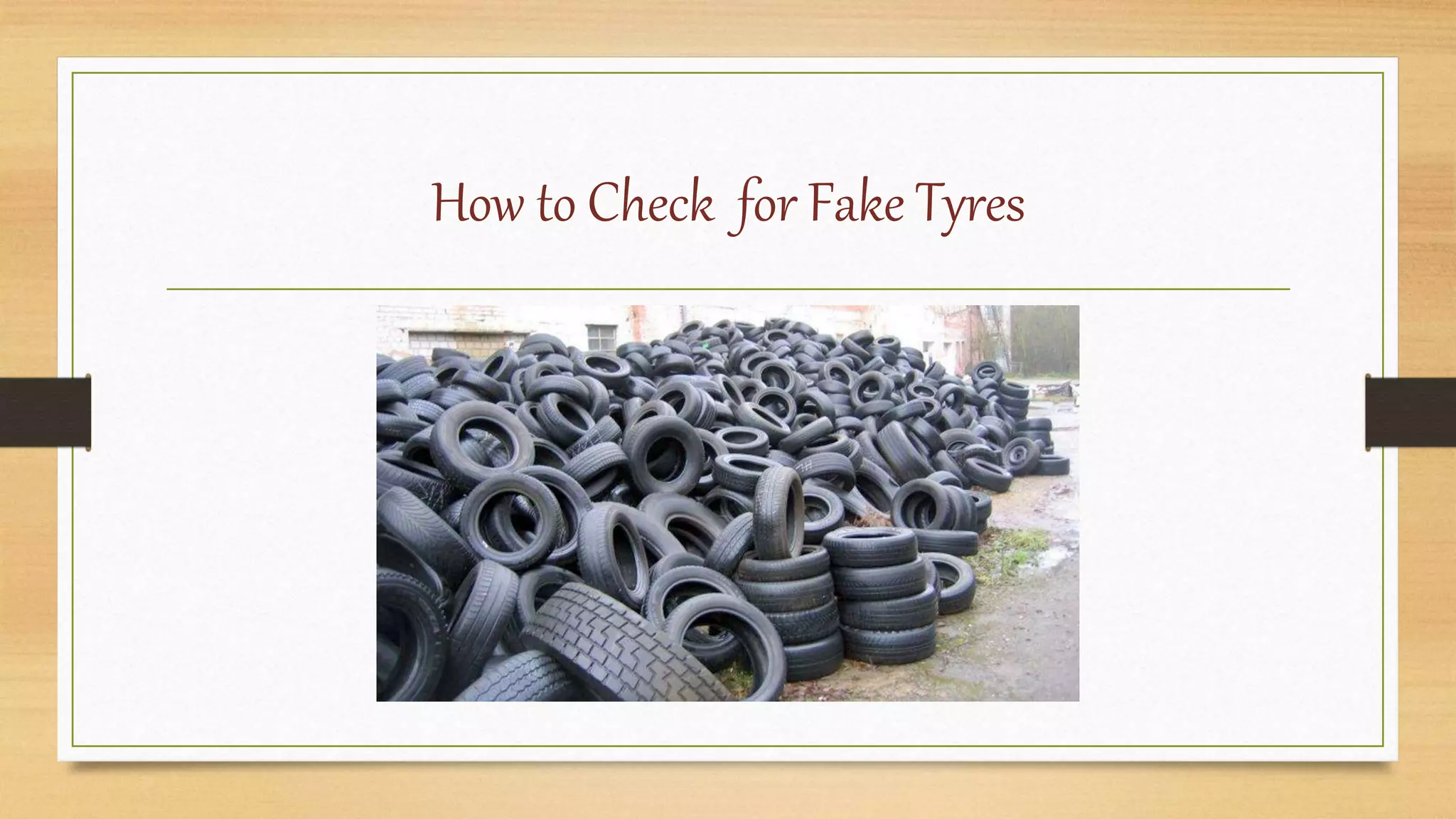 Tyre presentation | PPT