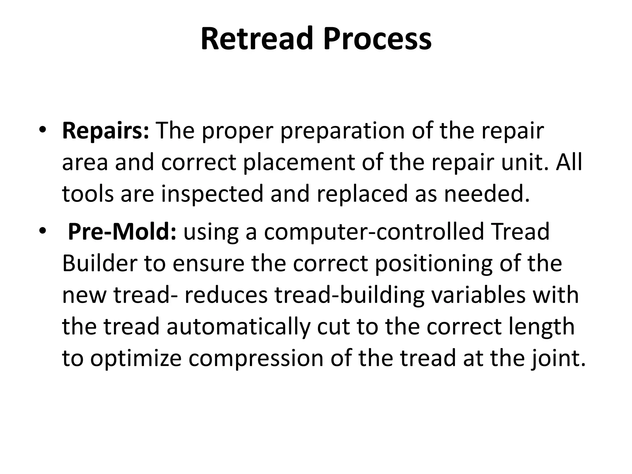 Tyre retreading tqm | PPTX