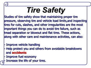 Tyresafety | PPT | Auto Safety | Automotive