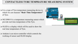 TYRE TEMPERATURE MEASURING SYSTEM PRESENTATION.pptx