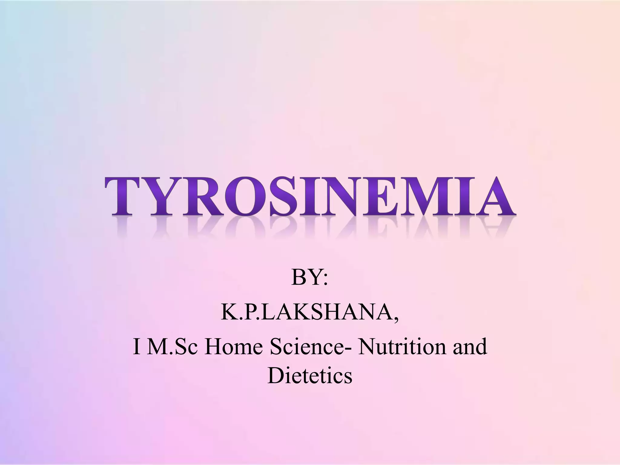 TYROSINEMIA.pptx