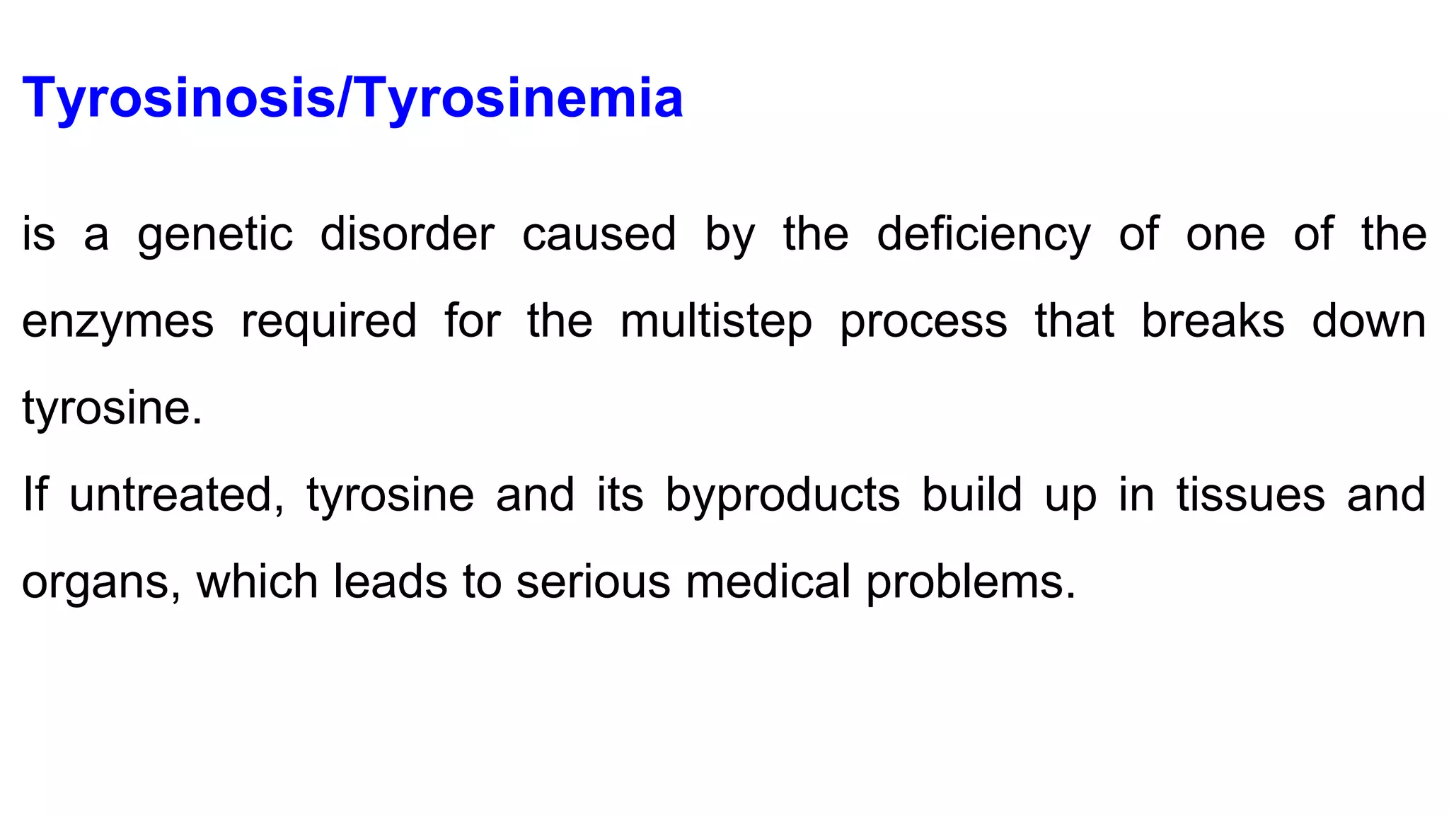 Tyrosinosis | PPTX