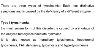 Tyrosinosis | PPTX
