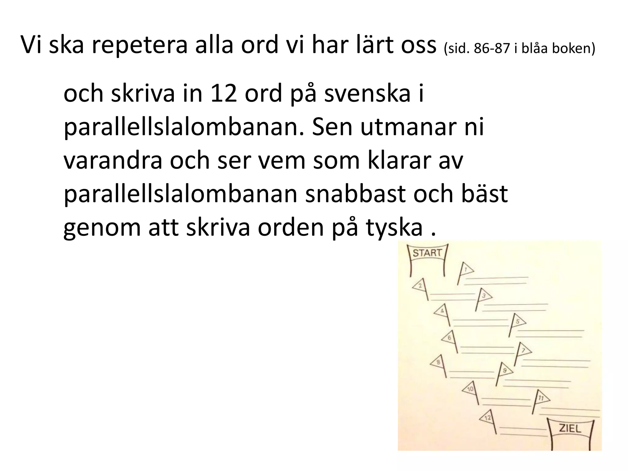 Tyska åk 7 vecka 42 | PPTX