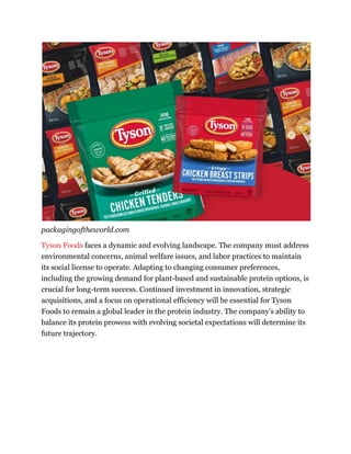 Tyson Foods- Balancing Protein Prowess with Evolving Challenges.pdf