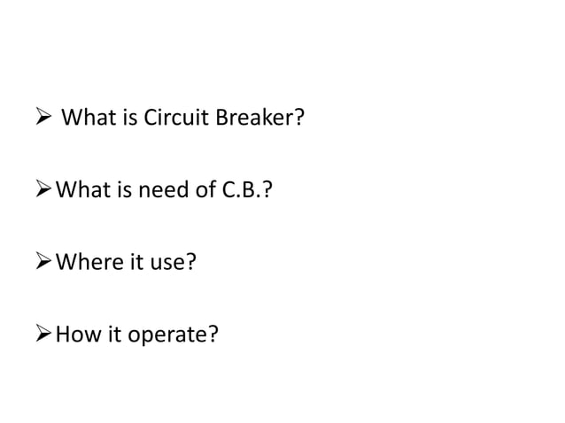 Types of Circuit Breakers | PPTX | Chemistry | Science