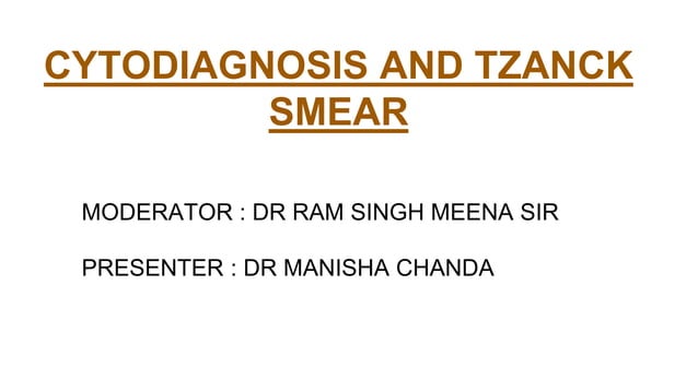 tzanck smear.pptx | Skin and Dermatology | Diseases and Conditions
