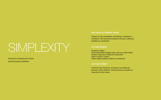 Simplexity | prezentace komplexních témat | PPT
