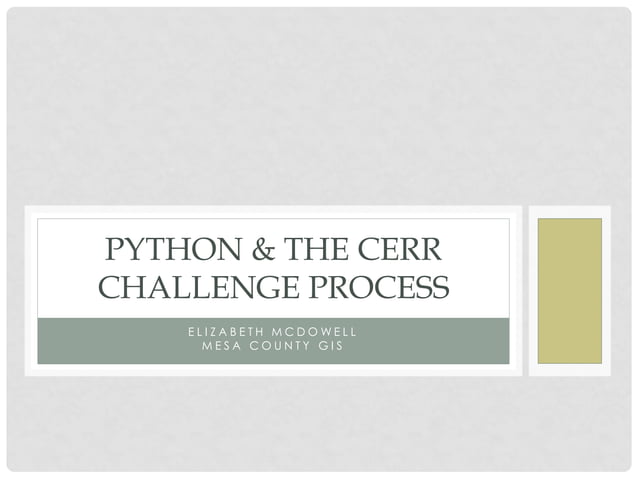 Python and the CERR Challenge Process | PPT