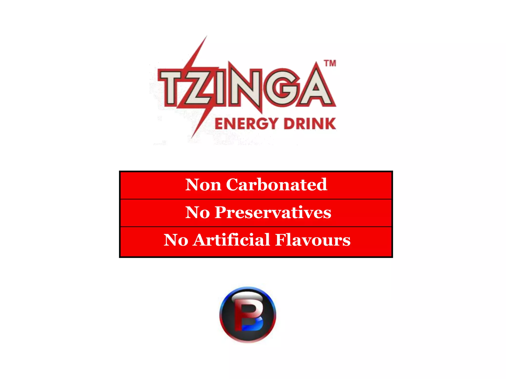 TZinga; Energy drink with a TASTE | PPT