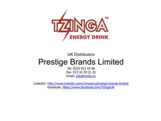 TZinga; Energy drink with a TASTE | PPT