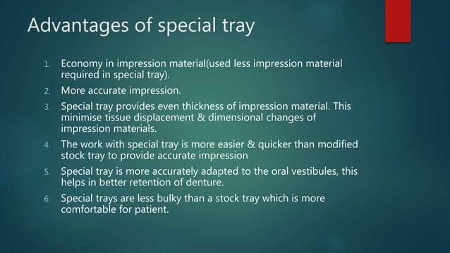 Special tray prosthodontics | PPTX | Oral care | Personal Care