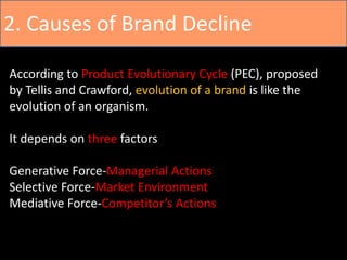 A brand is forever! A framework for revitalizing declining and dead ...