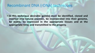 Genetica of Ideal traits in Biocontrol Agents for Introgressing and for ...