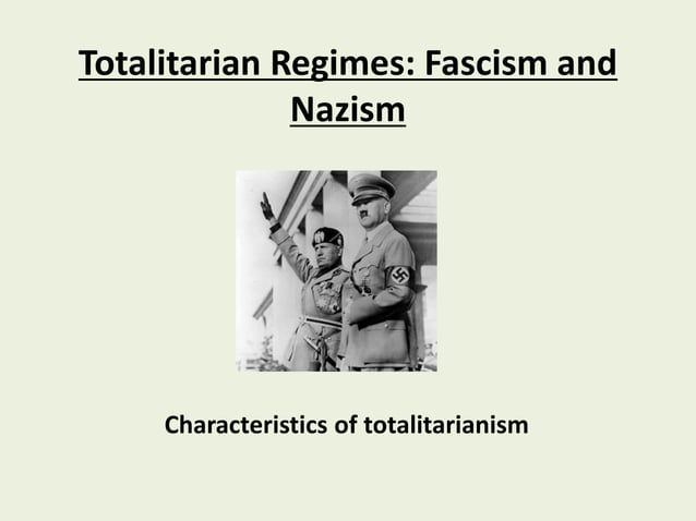 U.8 totalitarian regimes | PPT