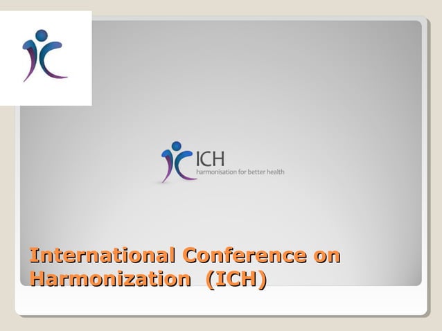 ICH guidelines | PPT