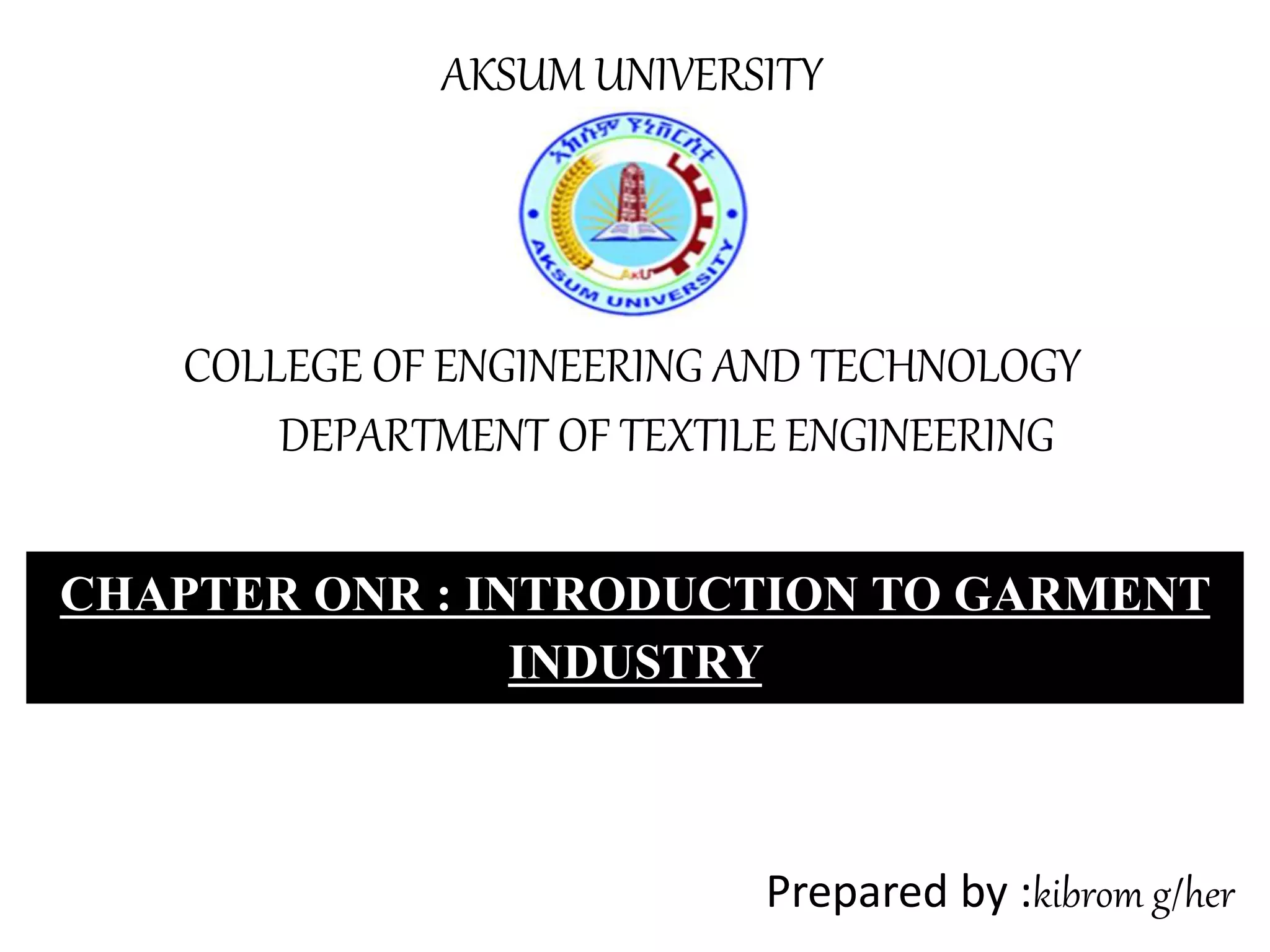 U 1 introduction to garment industry | PPTX