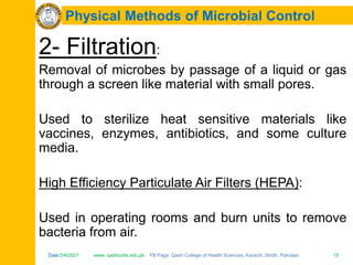 Control of microbial growth using Physical & Chemical Methods | PPTX