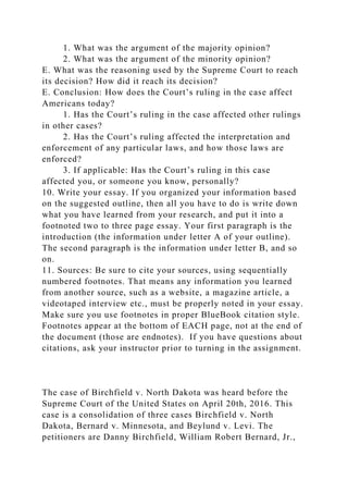 U.S. Supreme Court Case Essay 1. The following presentation is i.docx