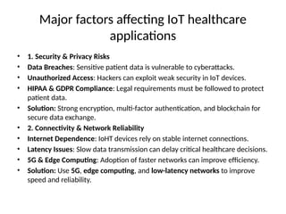 U-6 IoT in Healthcare-factors n Challenges.pptx