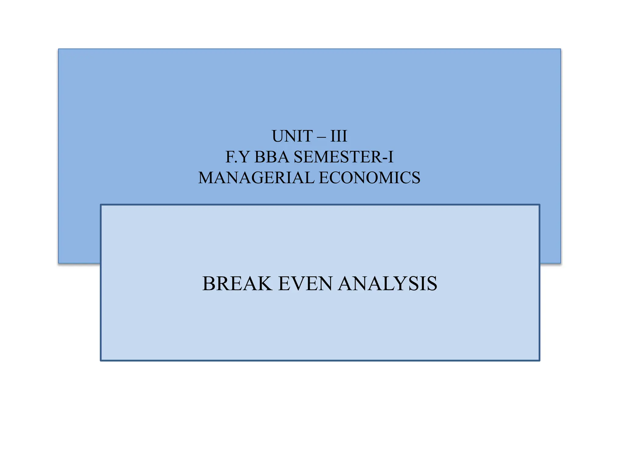 U-III P5 break even point analysis, BEP. | PPT