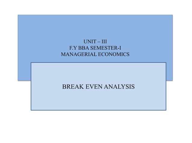 U-III P5 break even point analysis, BEP. | PPT
