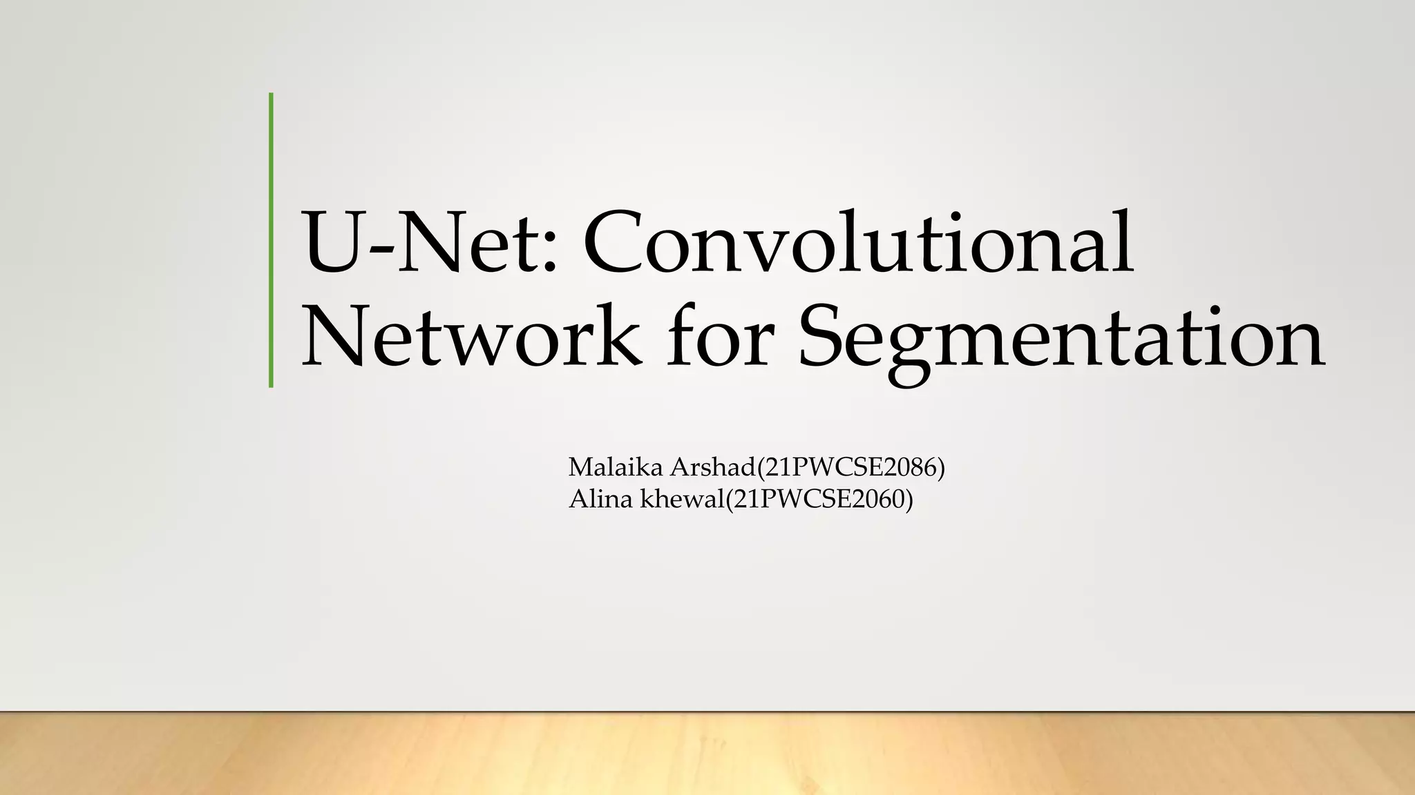 U-Netpresentation.pptx