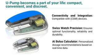 U-Pump: AI-Powered Reusable Insulin Patch Pump | MedTech Innovation | PDF
