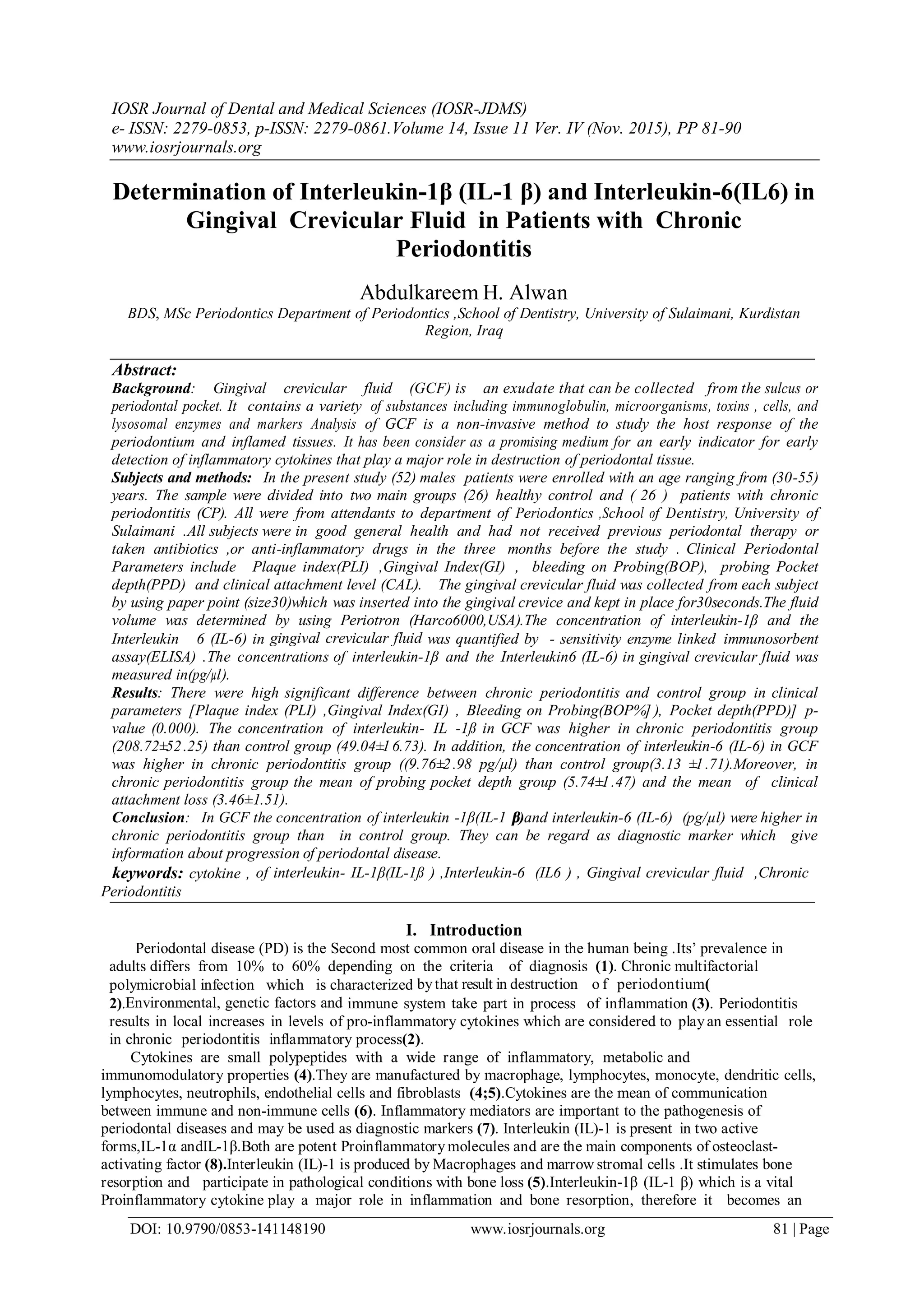 Determination of Interleukin-1β (IL-1 β) and Interleukin-6(IL6) in Gingival Crevicular Fluid in ...