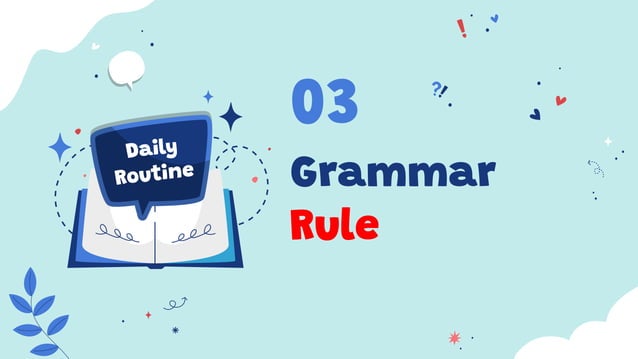 Lesson Plan on Teaching Daily Routine and The Simple Present Tense | PDF
