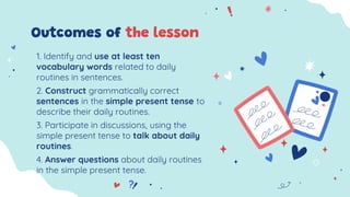 Lesson Plan on Teaching Daily Routine and The Simple Present Tense | PDF