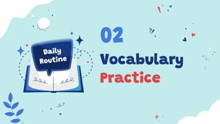 Lesson Plan on Teaching Daily Routine and The Simple Present Tense | PDF