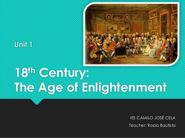 U1. 18th century. age of enlightenment