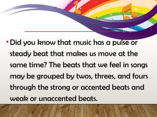 GRADE 4- MUSIC-ARTS-PE-HEALTH: MUSIC. METERS IN TW0 | PPTX