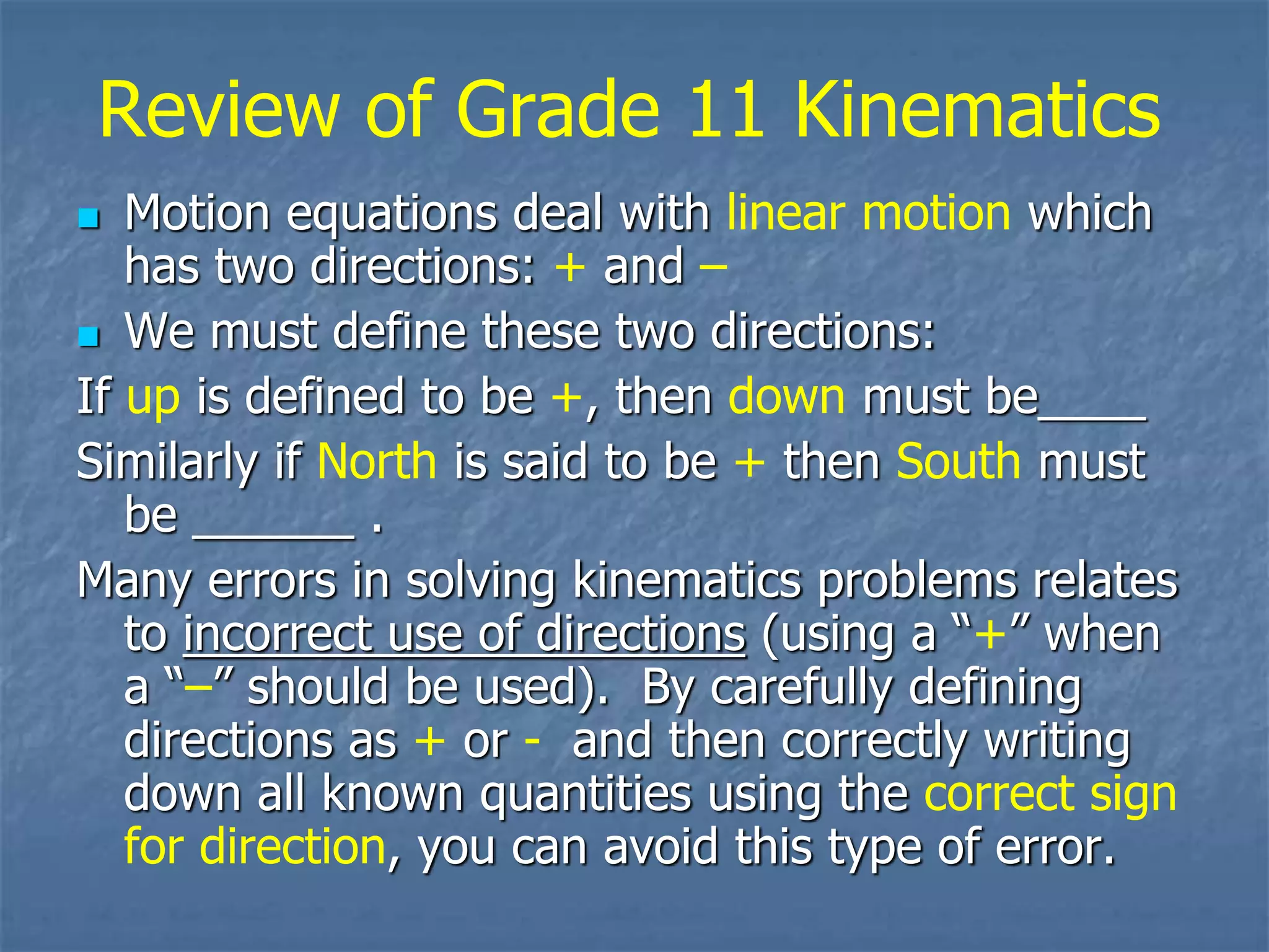 Grade 12 Unit1-L1-Kinematic Equations | PPT