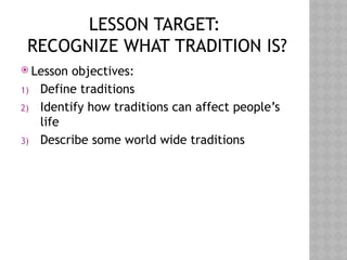 custom and traditions grade 3 and 4 social science | PPTX